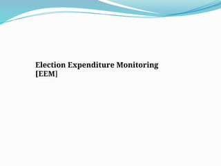 Election Expenditure Monitoring Presentation | PPTX