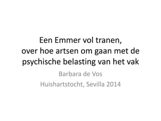 Een emmer vol tranen, | PPTX