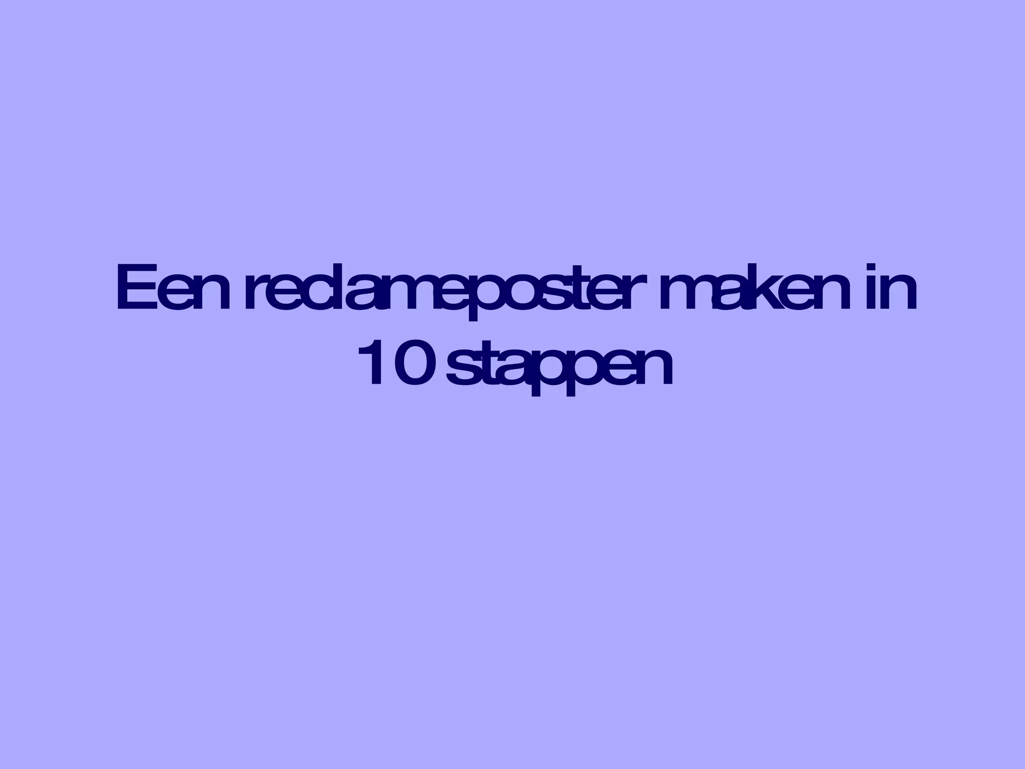 Een reclameposter maken in 10 stappen | PPT