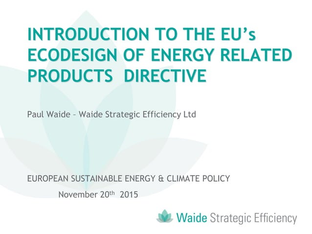 Introduction to the Ecodesign of Energy Related Products Directive | PDF