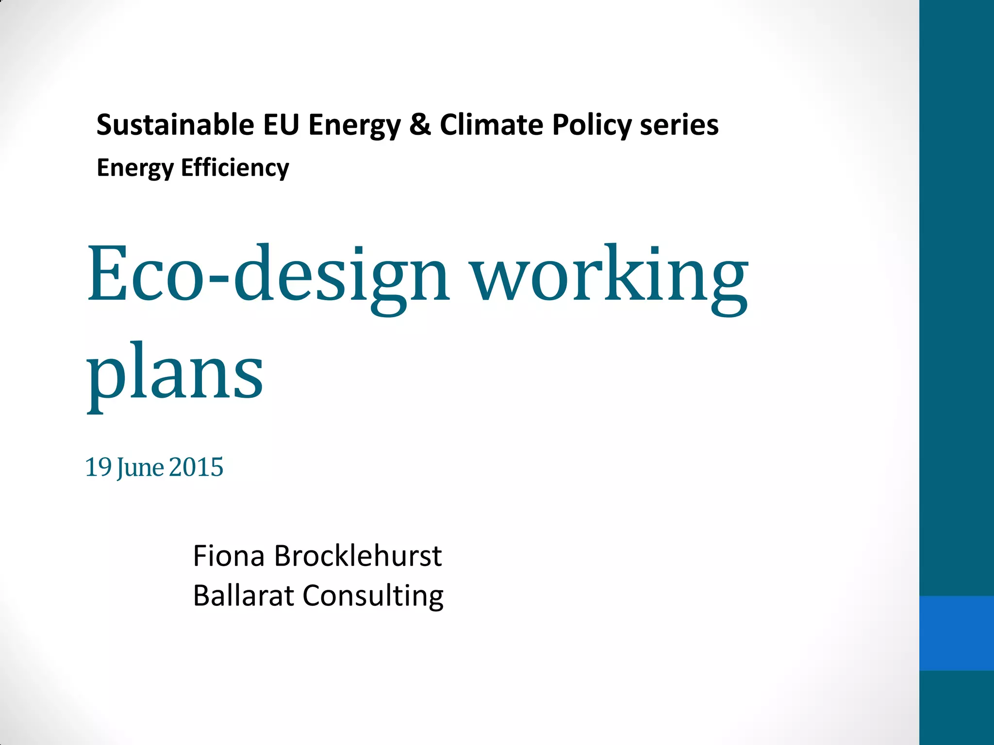 Eco-design working plans | PPT