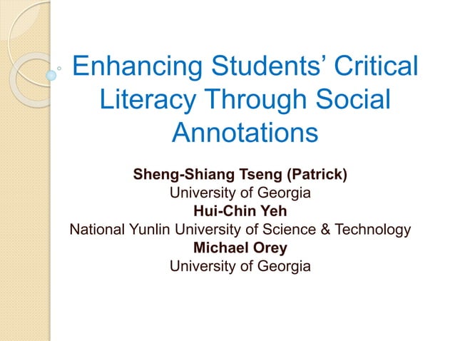 Enhancing students' critical literacy through social annotations | PPT