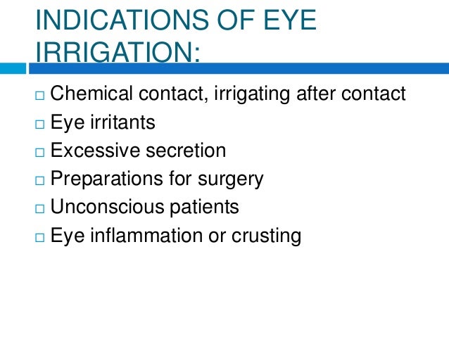 Contraindications To Eye Irrigation