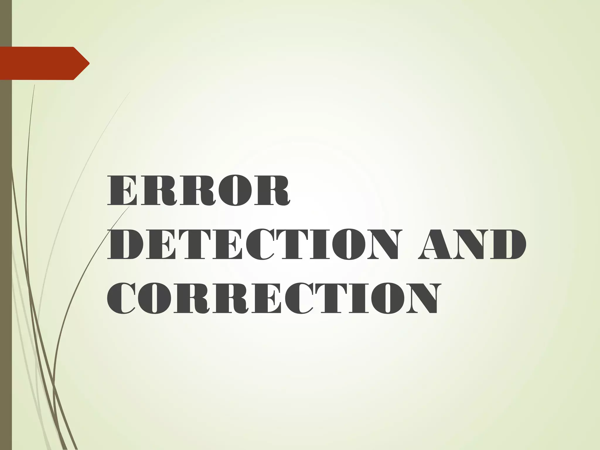Error Detection And Correction Presentation Ppt 4779
