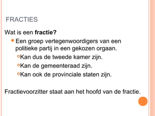 Eerste en Tweede Kamer politiek | PPT