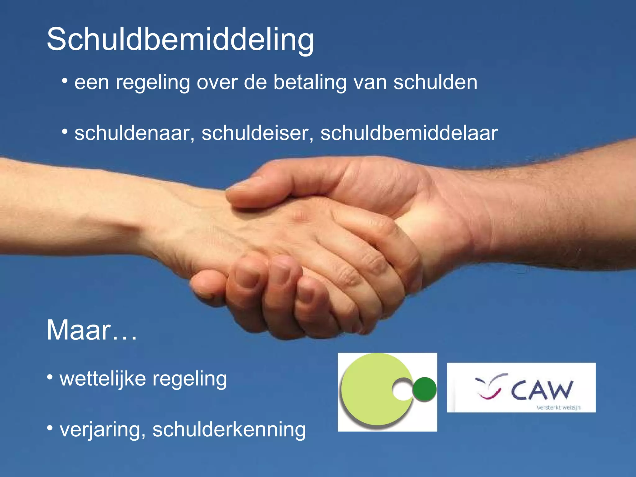 Eerste hulp bij schulden | PPT