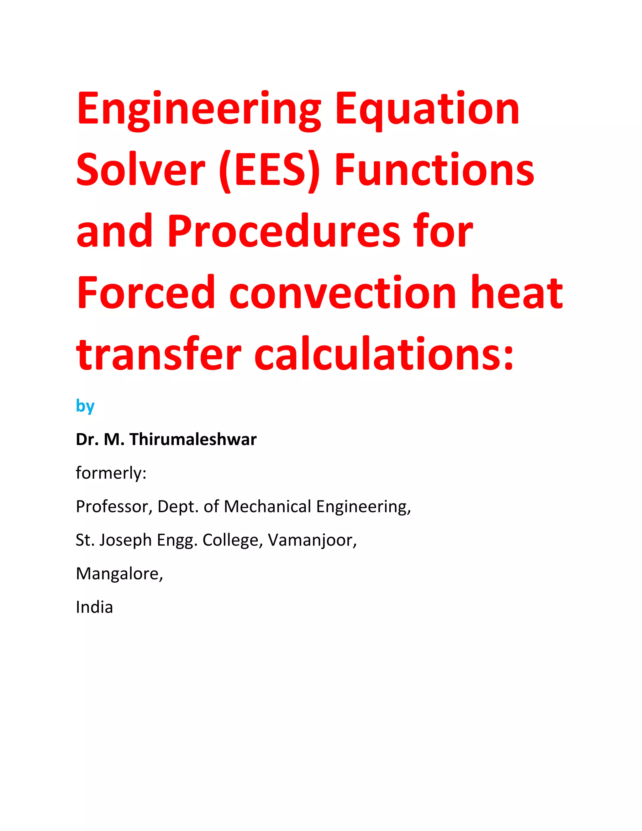 Ees Functions And Procedures For Forced Convection Heat Transfer Pdf Physics Science
