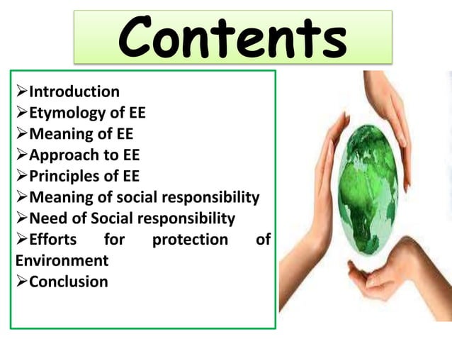 Environmental Ethics and social responsibility / Ethics and social ...
