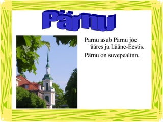 Eesti linnad | PPT