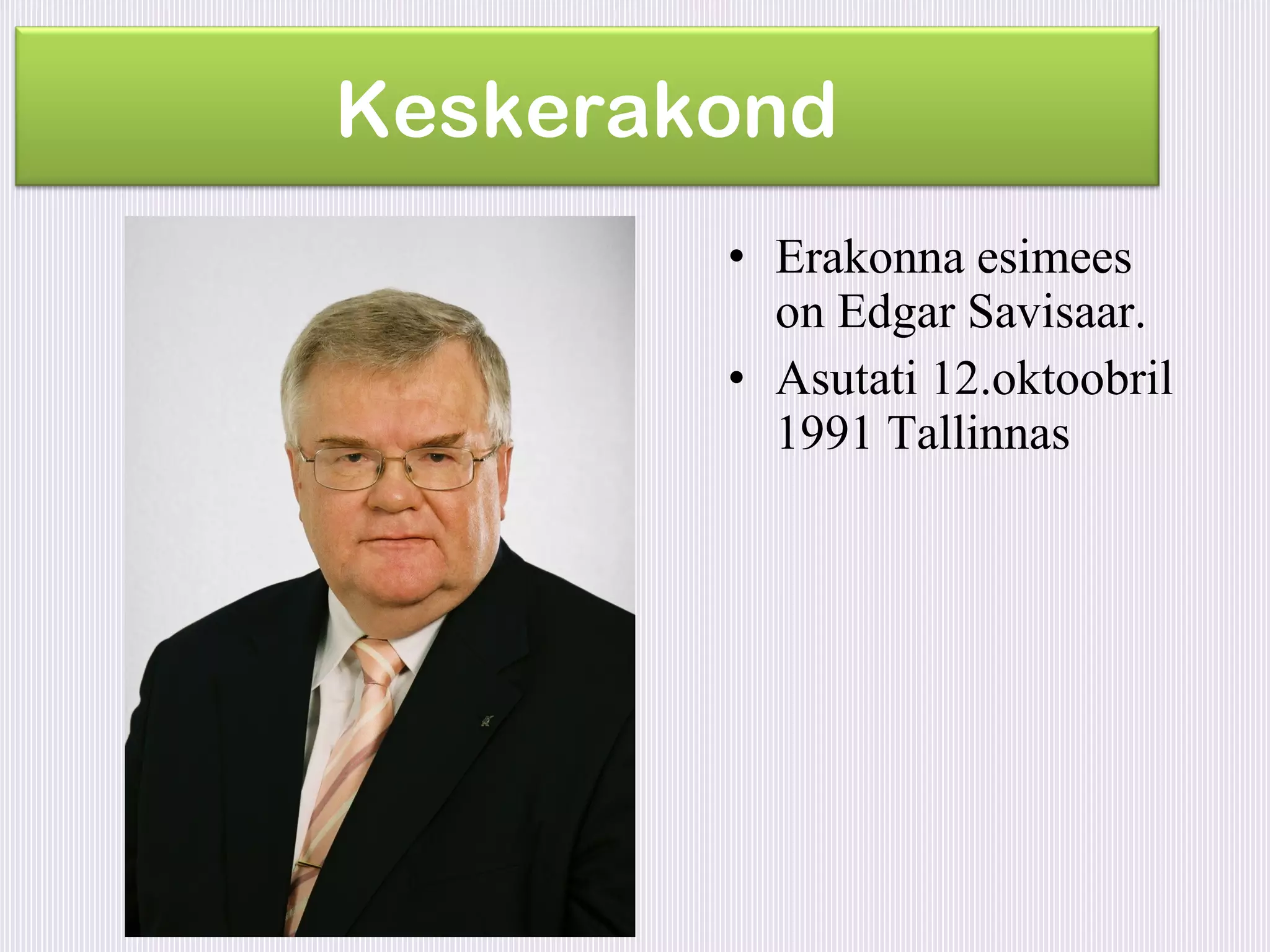 Eesti erakonnad | PPT