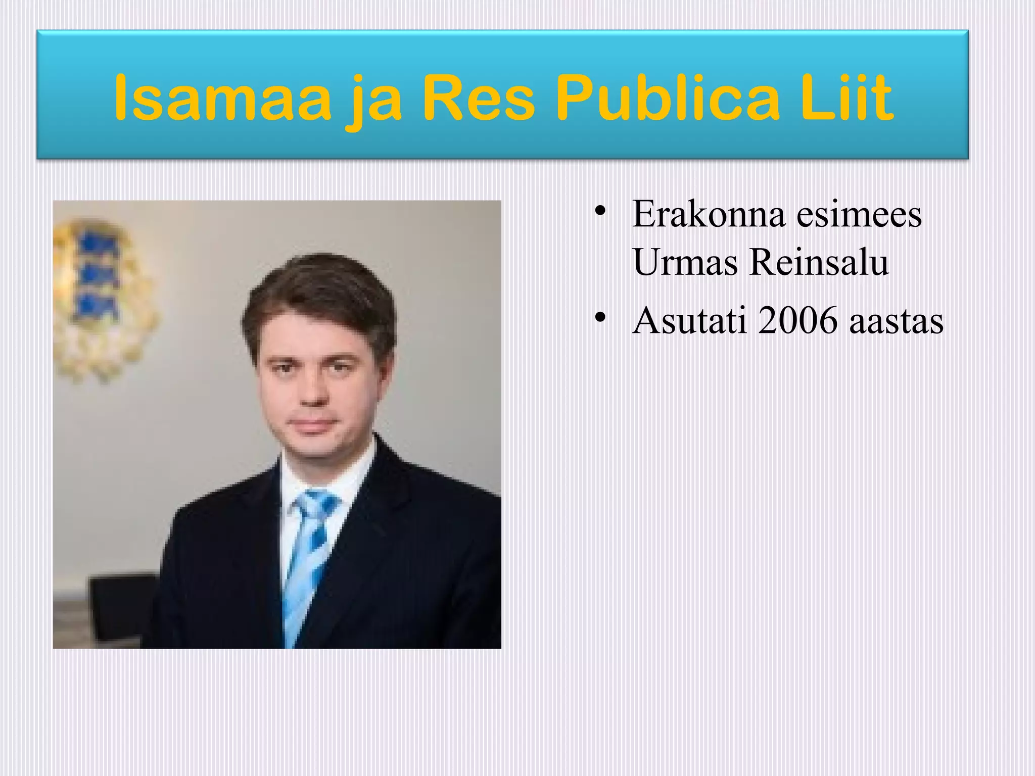 Eesti erakonnad | PPT