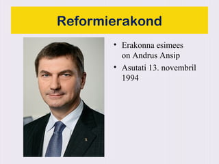 Eesti erakonnad | PPT