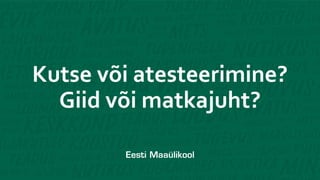 Eesti Giidide Liit_Marika Kose_Giidi kutse_strateegiapaev_090424.pptx