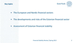 Financial Stability Review 1/2013 | PPTX