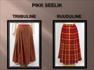 Eesti rahvariided | PPT