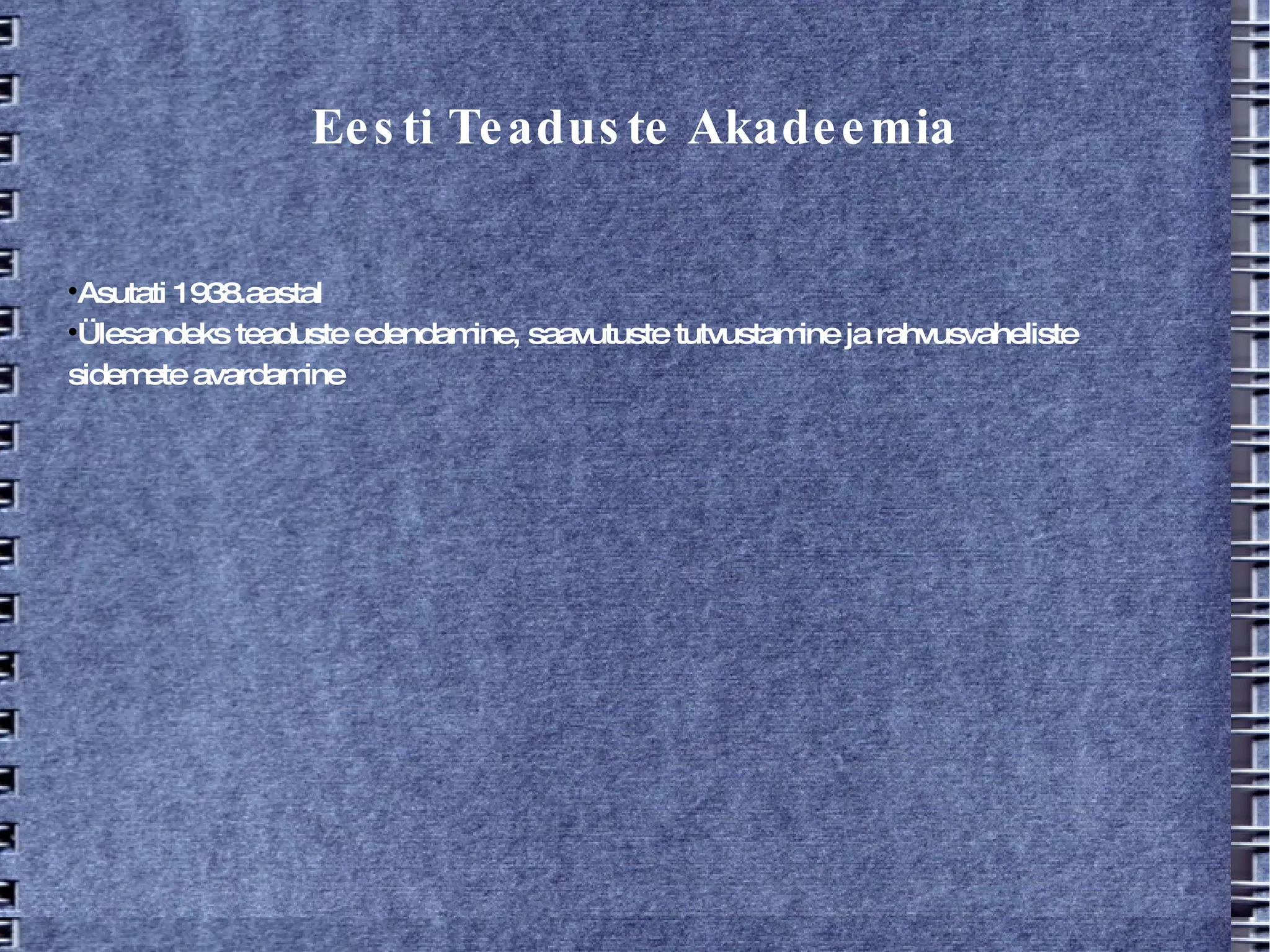 Eesti Teadus Kahe maailmasõja vahelisel ajal | PPT