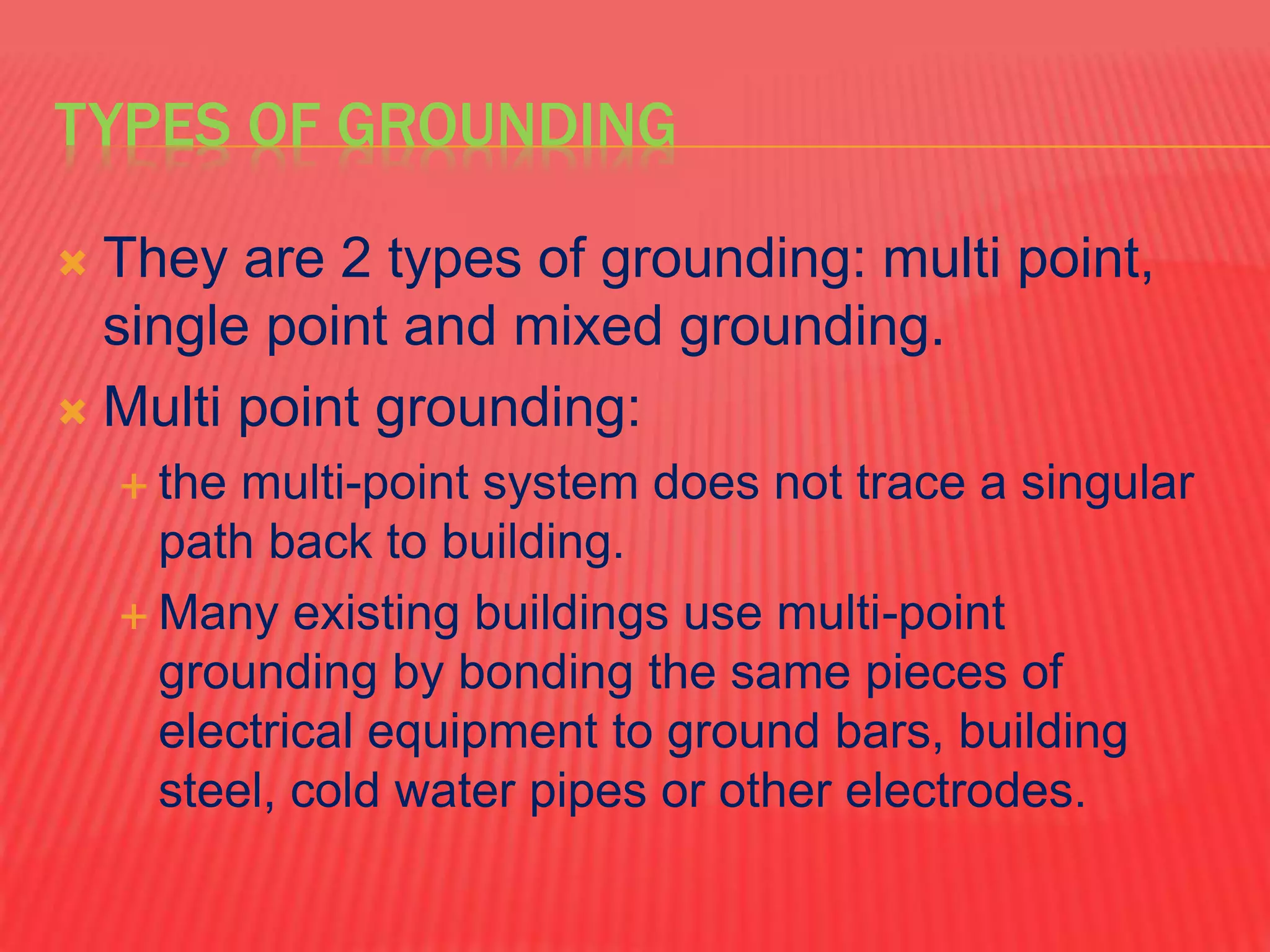 Earthing, grounding and isolation | PPTX