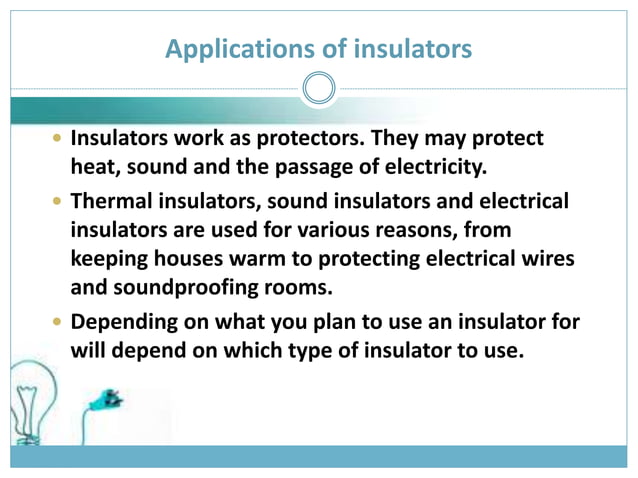 Insulators | PPTX | Gas and Electric | Home Utilities