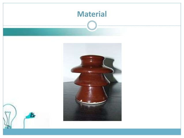Insulators | PPTX | Gas and Electric | Home Utilities