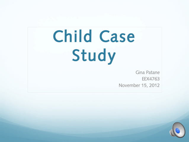 Eex child case study | PPT
