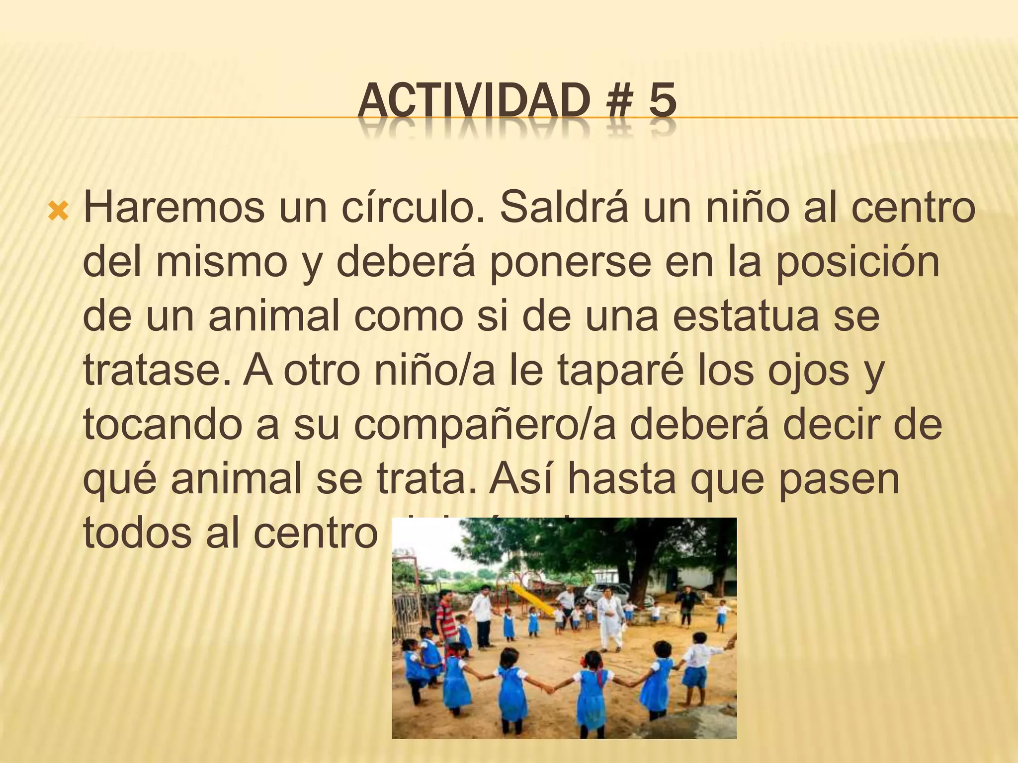 actividades que permitan desarrollar la construcción de la identidad ...