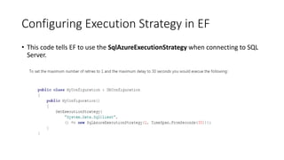 Connection Resiliency and Command Interception in Entity Framework | PPTX