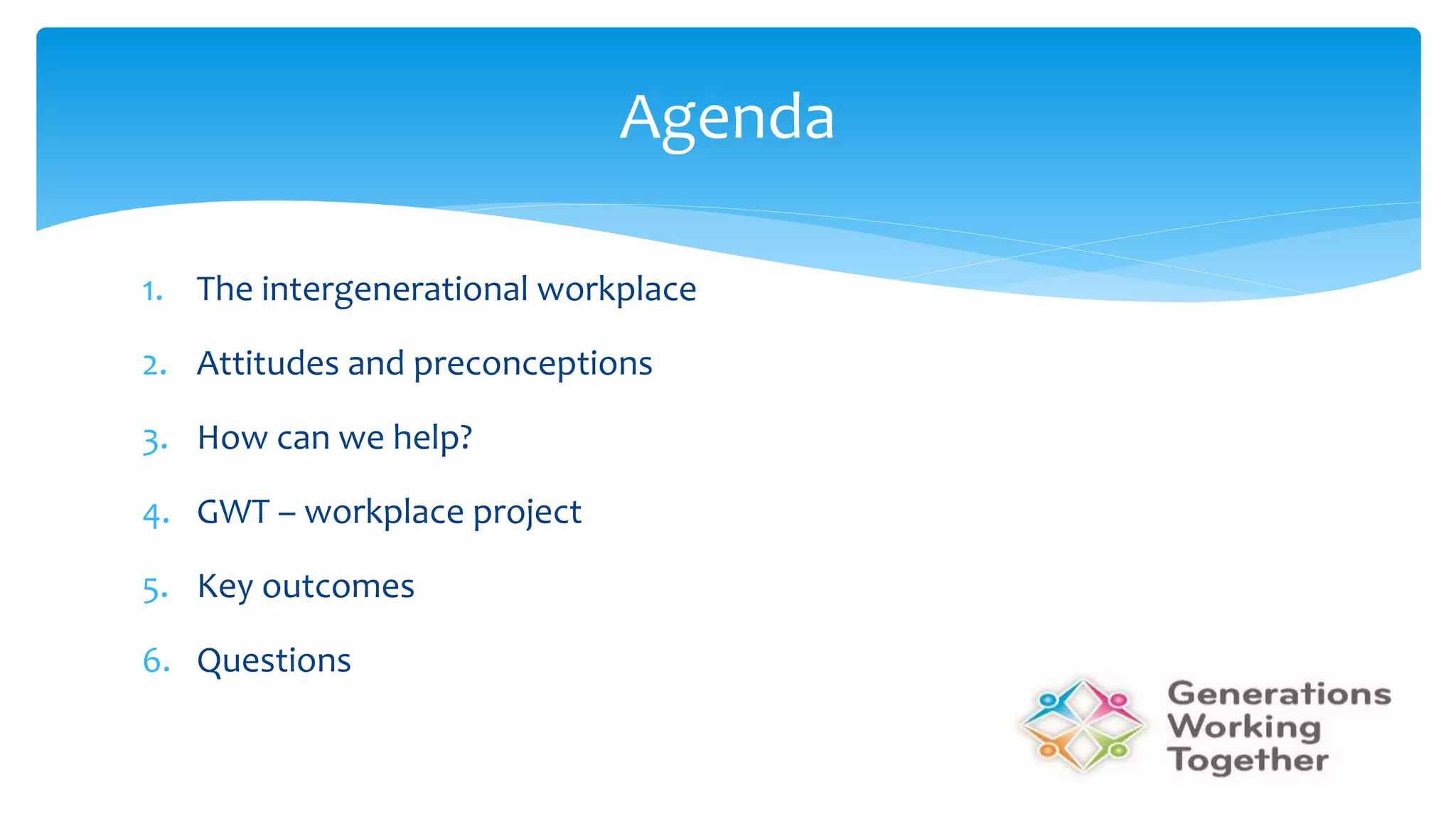 Intergenerational practice in the workplace, Ewan Fisher Trustee ...