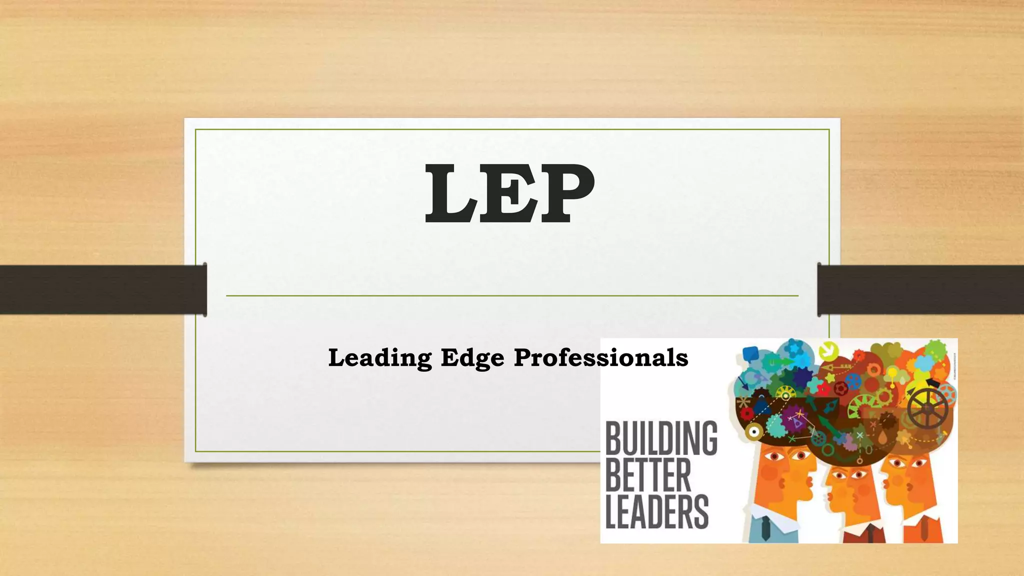 LEP Powerpoint (1) | PPT