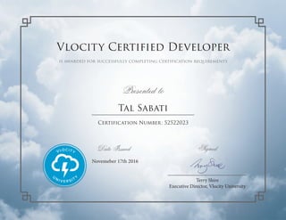 Vlocity Certified Developer Certificates - Tal Sabati | PPT