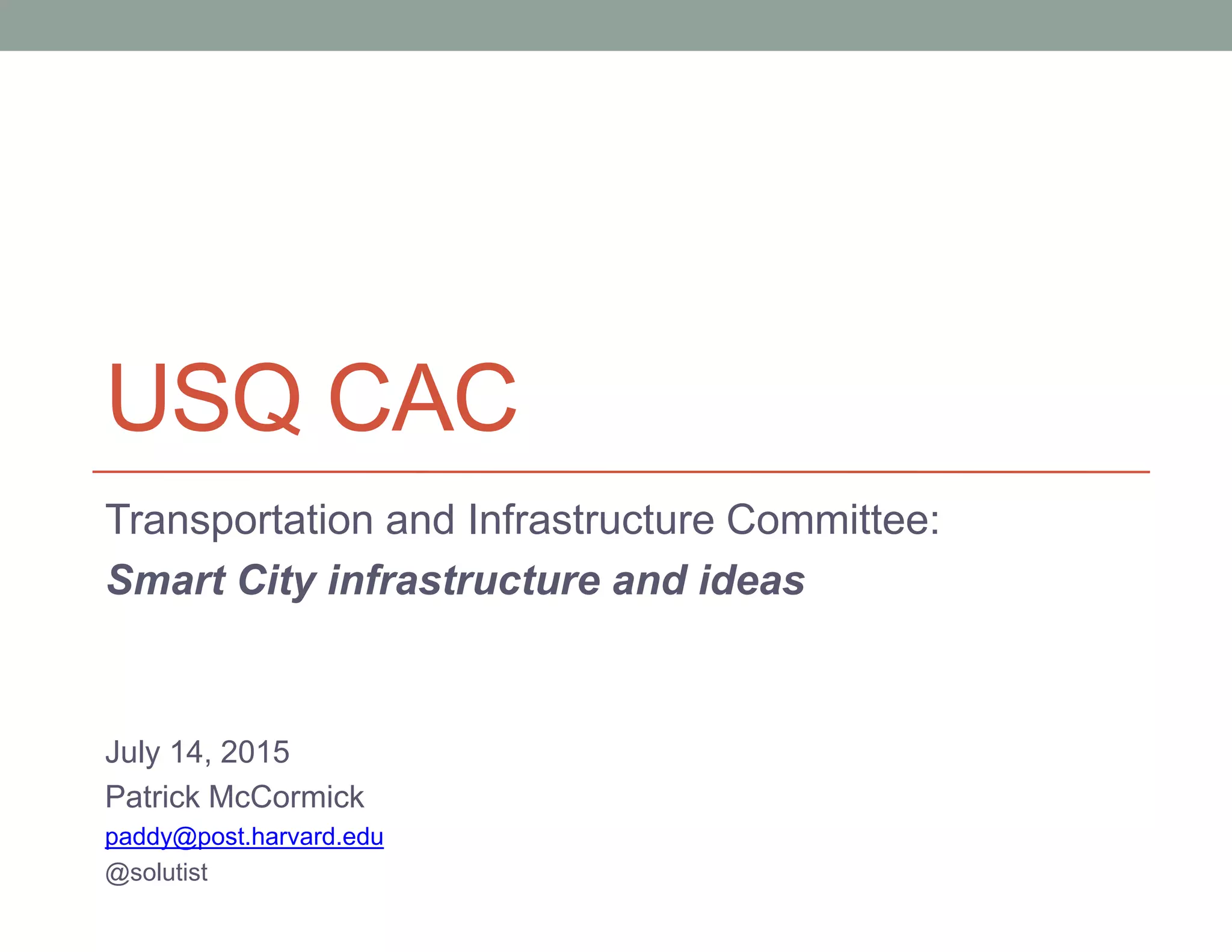 USQ CAC Smart City infrastructure and ideas | PPTX