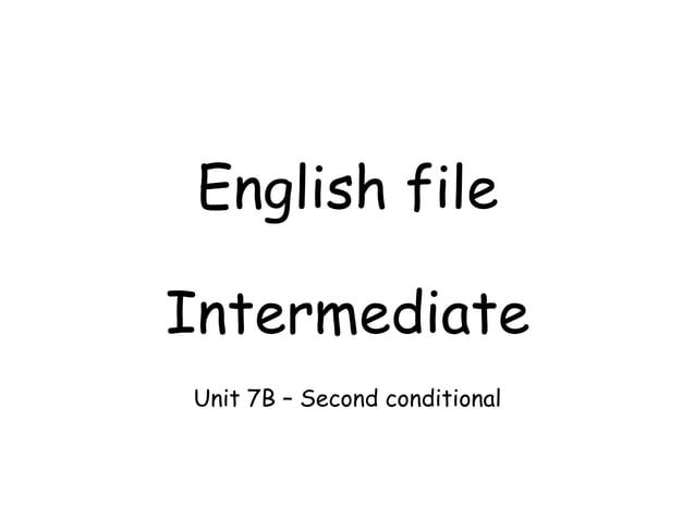 EF4I Unit 7B - Living with others and second conditional.pptx