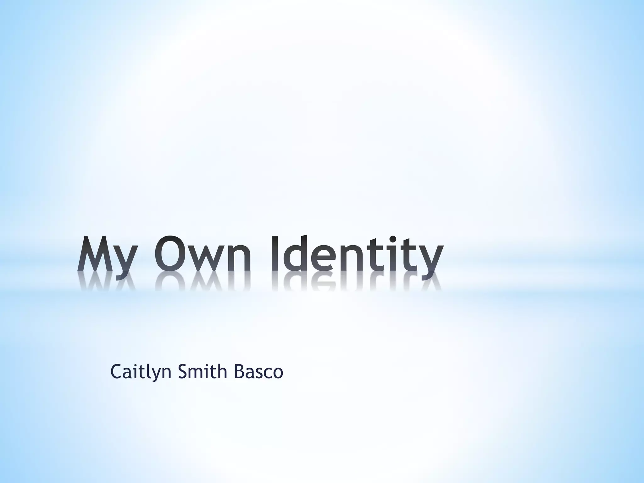 My Own Identity | PPTX