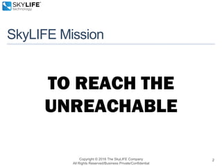 SkyLIFE Overview September 2016 | PDF