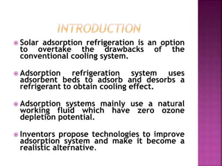 ADSORPTION REFRIGERATION USING | PPTX