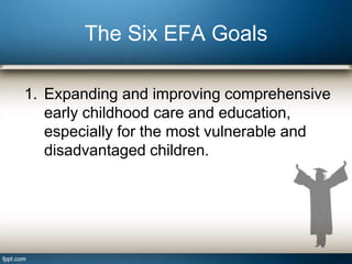 Education for All Globally & in the Philippines | PPTX