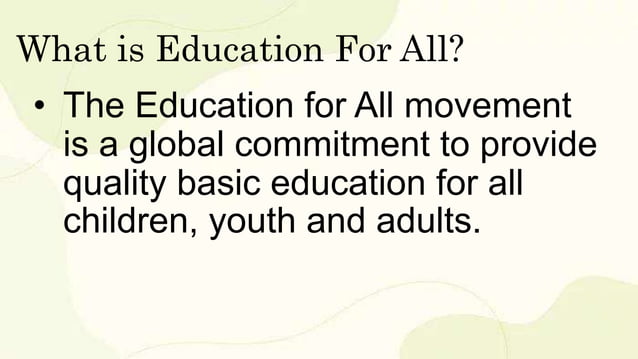 Education For All & k to 12 program presentation | PPT