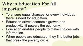 Education For All & k to 12 program presentation | PPTX