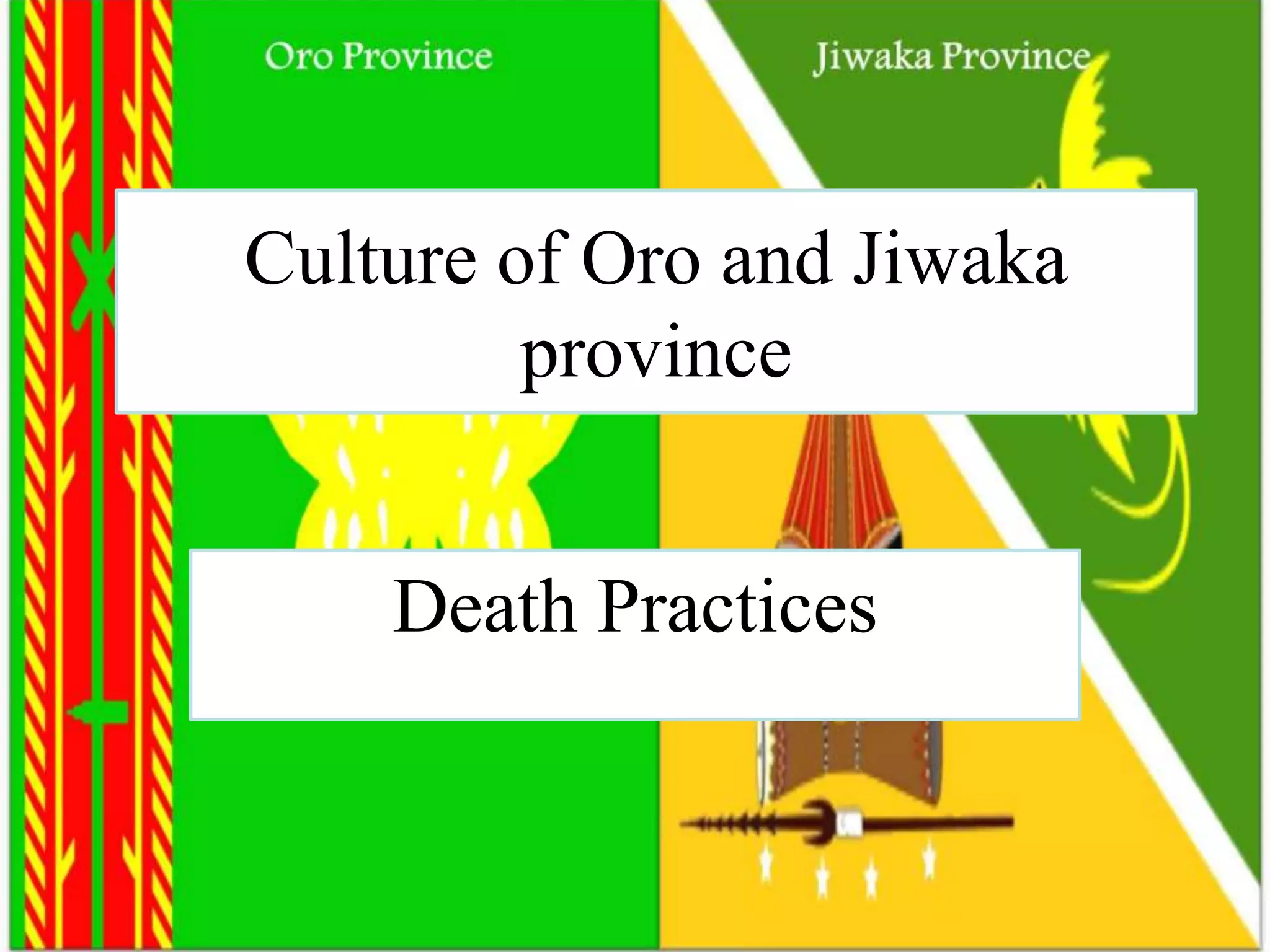 Culture of Oro and Jiwaka province (2) | PPTX