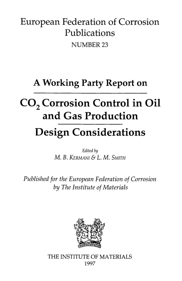 Efc 23 co2 corrosion control in oil and gas production maney materials ...