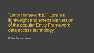 A Tour of EF Core's (1.1) Most Interesting & Important Features | PPTX