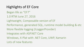 A Tour of EF Core's (1.1) Most Interesting & Important Features | PPTX