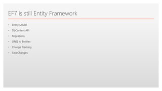 Entity Framework Core 1.0 | PPT