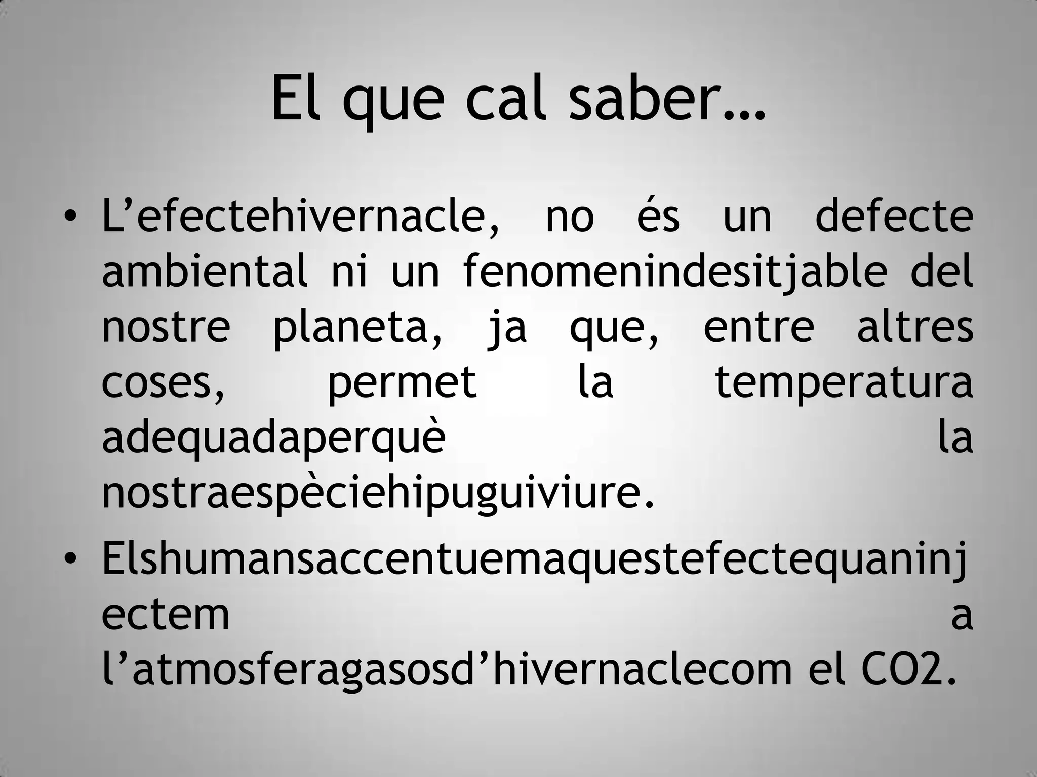 Efecte hivernacle | PPTX