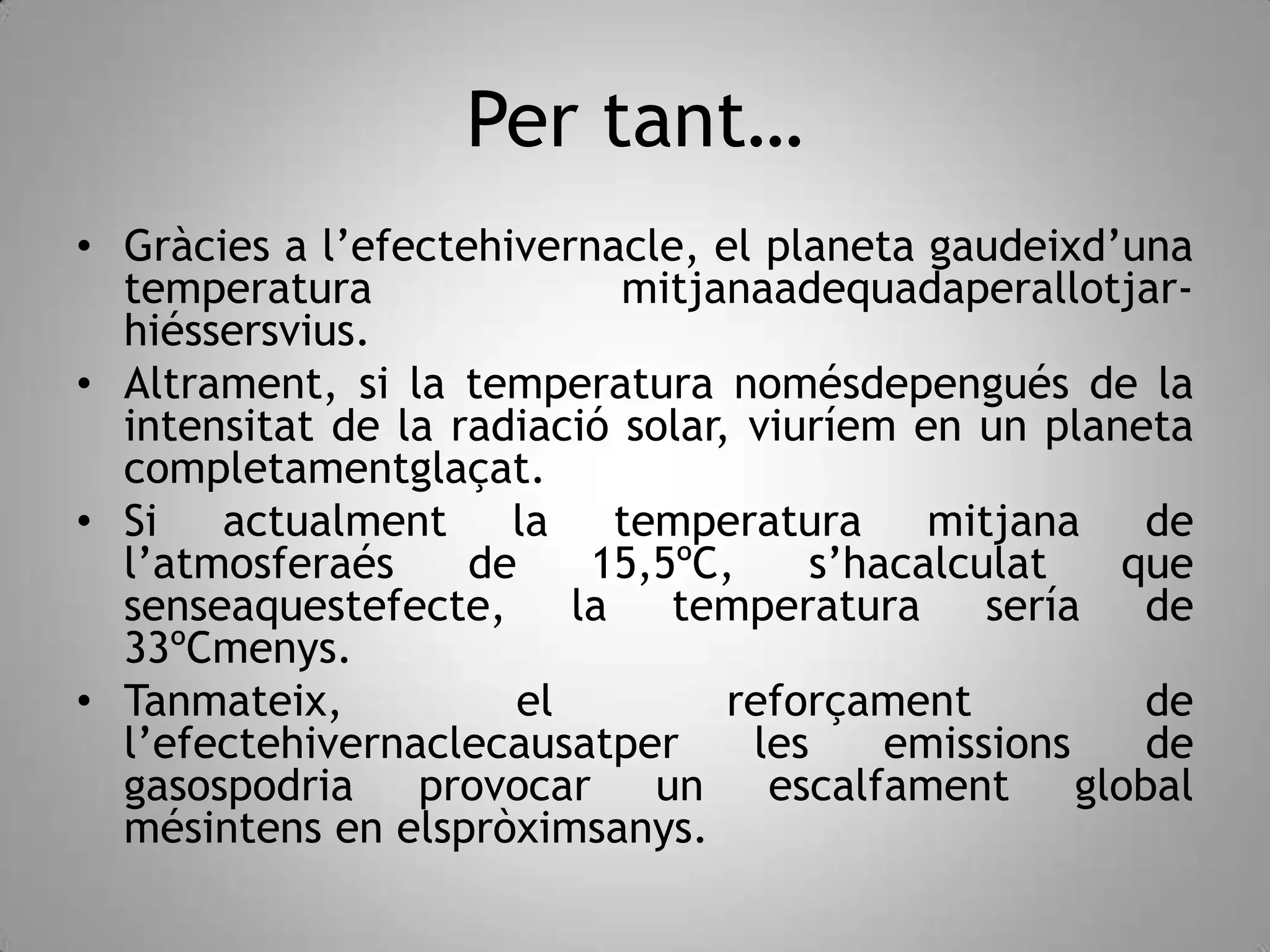 Efecte hivernacle | PPTX