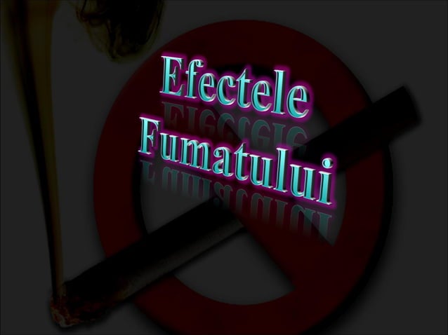 Efectele fumatului Prezentare Powerpoint | PPT