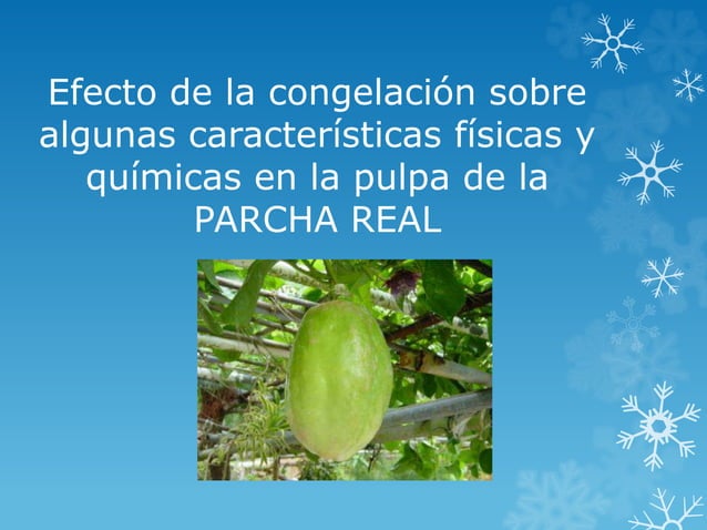 Efecto de la congelacion sobre algunas caracteristicas fisicas y ...