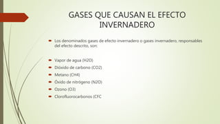 Efecto invernadero | PPTX | Environment | Science
