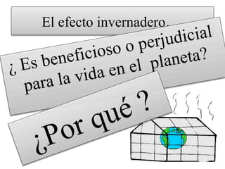Efecto invernadero | PPT