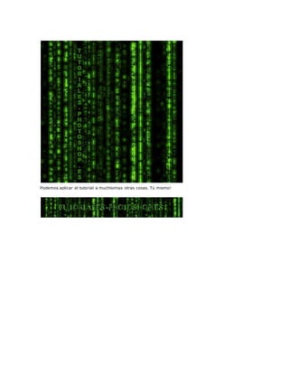 Efecto matrix con photoshop | DOCX