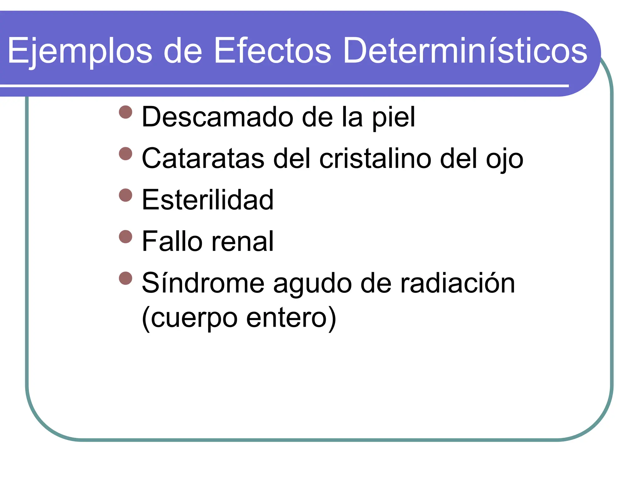 Efectos Determinísticos en Imagenologia.ppt